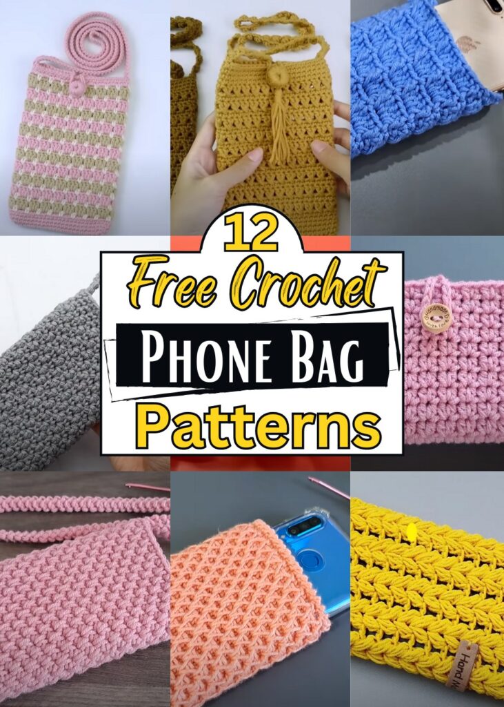 12 Crochet Phone Bag Patterns And Tutorials (easy!)