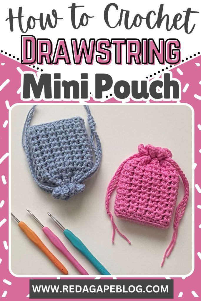 Crochet Pouch Patterns To Hold Smaller Essentials Along - Red Agape Blog