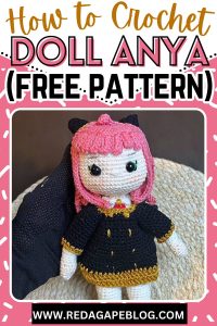How to Crochet Doll Anya (Pattern For Beginners) - Red Agape Blog