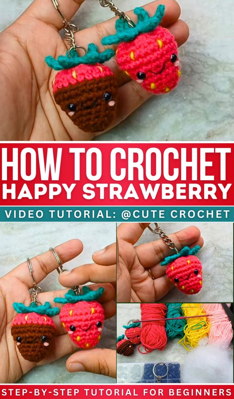 How to Crochet Happy Strawberry Keychains (Tutorial for Beginners ...