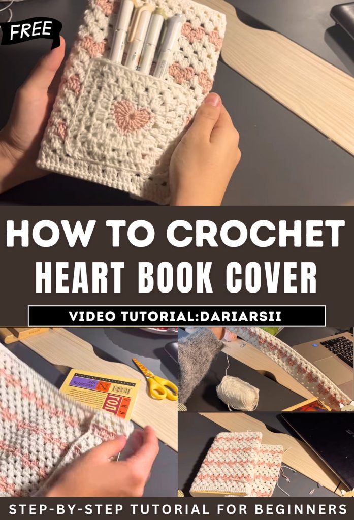 How to Crochet Heart Book Cover for Gifting - Red Agape Blog